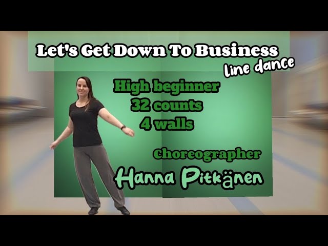 Let's Get Down To Business - Line Dance Mag